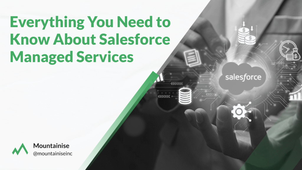 Everything You Need to Know About Salesforce Managed Services